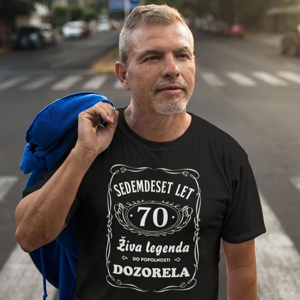 Majica 70 let živa legenda do popolnosti dozorela - Smešne majice